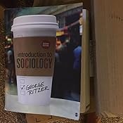 Amazon.com: Introduction to Sociology (9781483302942): George Ritzer: Books