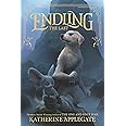 Endling #1: The Last: Applegate, Katherine: 9780062335524: Amazon.com ...