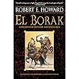 Amazon.com: El Borak and Other Desert Adventures: 9780345505453: Howard ...
