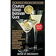Complete World Bartender Guide: The Standard Reference to More than 2,400 Drinks: Bob Sennett ...
