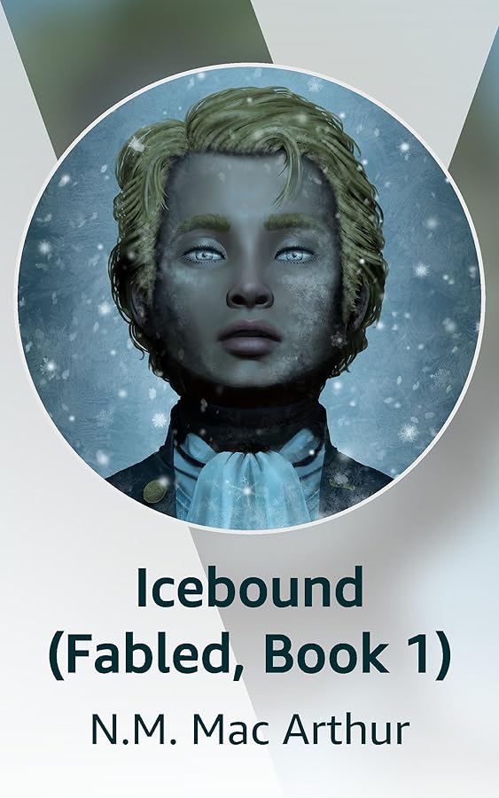 Icebound (Fabled, Book 1) | Kindle Vella