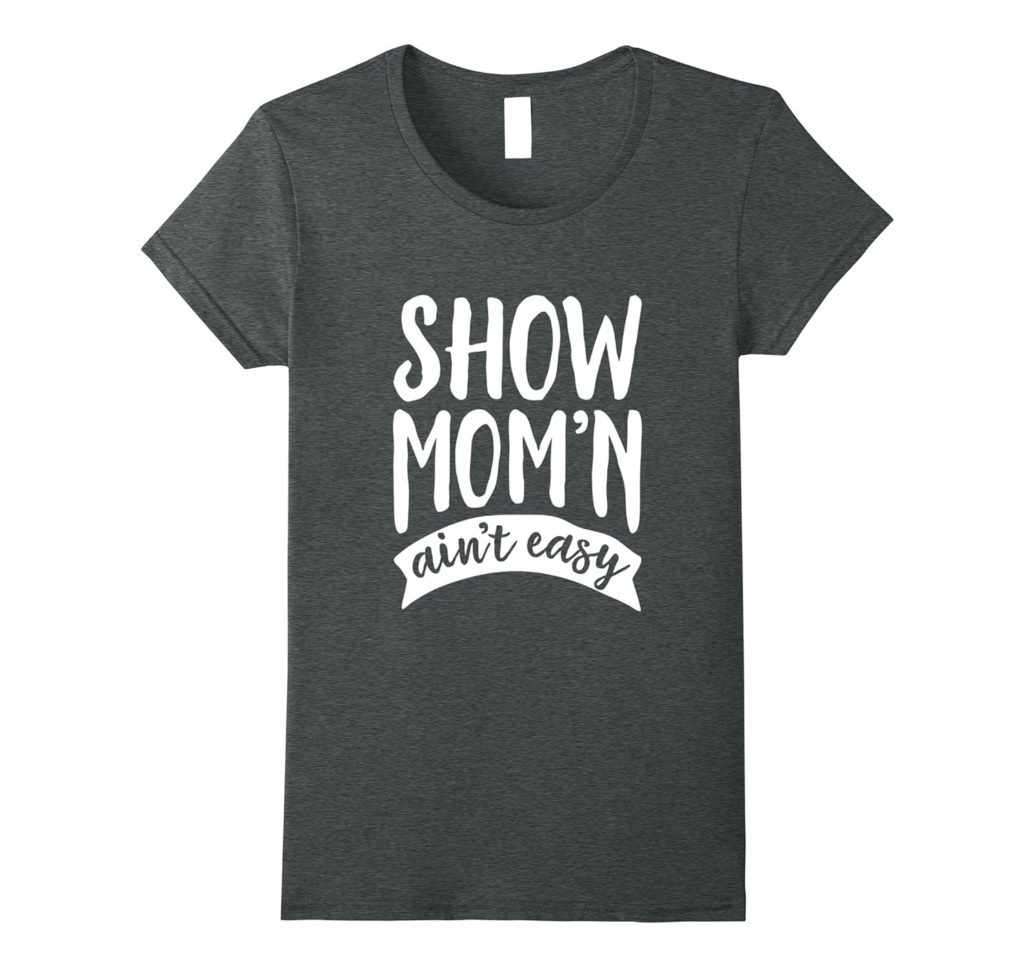 Livestock Show Mom Shirt – Funny Show Mom T-shirt-4LVS – 4loveshirt