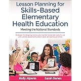 Lesson Planning for Skills-Based Health Education: Meeting Secondary ...