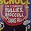Middle School: How I Survived Bullies, Broccoli, and Snake Hill: James ...