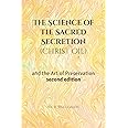 The Science of the Sacred Secretion (Christ Oil): and the Art of ...