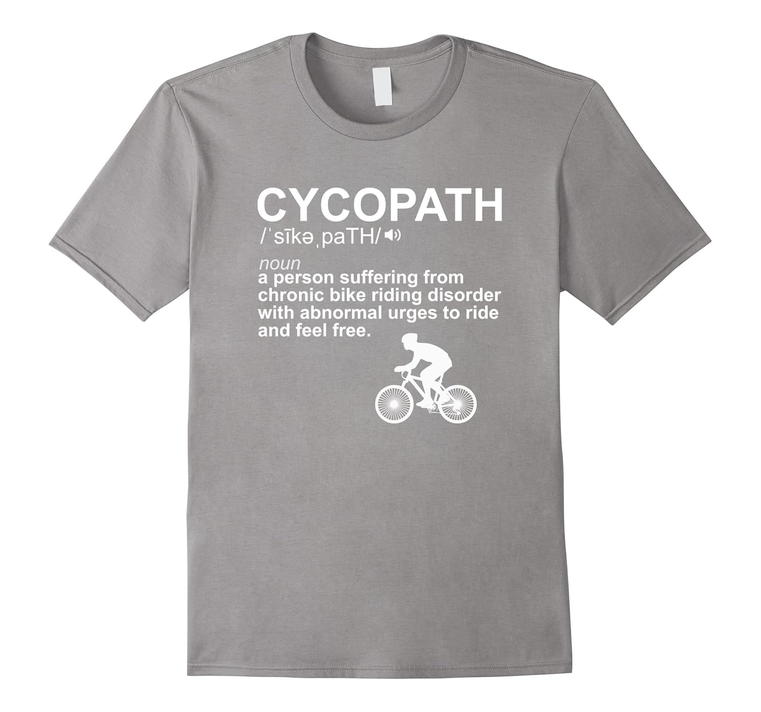 Cycopath Funny Bicycle Cyclist T-shirt Gift-Art – Artvinatee