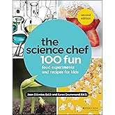 The Science Chef Travels Around the World: Fun Food Experiments and ...