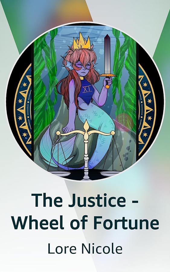 The Justice - Wheel of Fortune | Kindle Vella