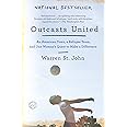 Outcasts United: An American Town, a Refugee Team, and One Woman's ...