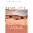 Brokenness: The Heart God Revives (Revive Our Hearts Series): Nancy ...