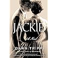 Amazon.com: Jackie: A Novel: 9780812997217: Tripp, Dawn: Books