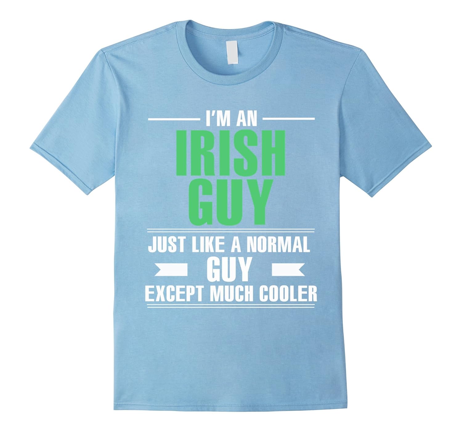 Irish Shirt I m An Irish Guy T shirt CL Colamaga irish-shirt-i-m-an-irish-guy-t-shirt-cl-colamaga