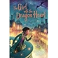 The Girl with the Dragon Heart (The Dragon Heart Series, 2): Burgis ...