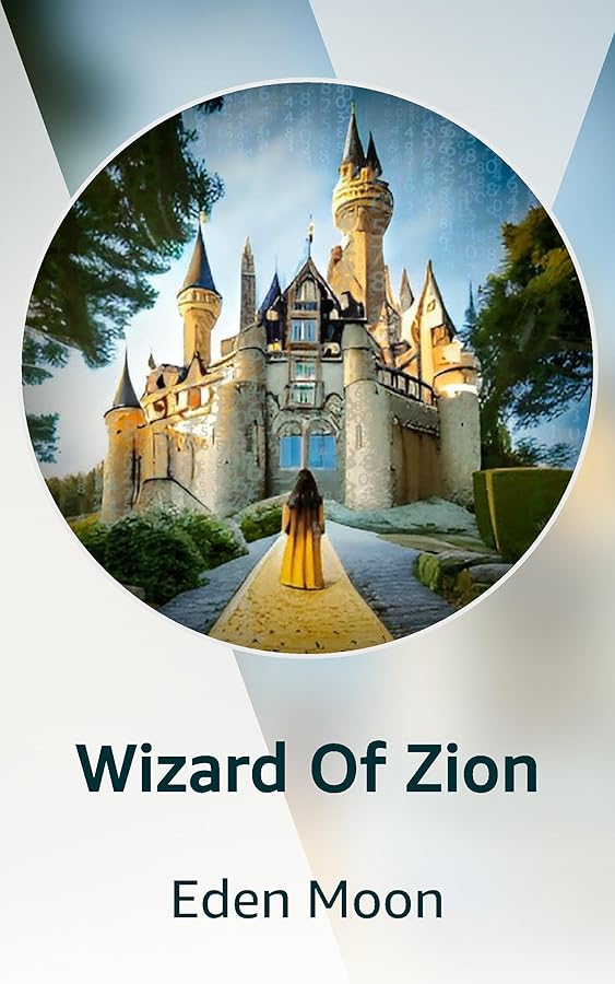 Wizard Of Zion | Kindle Vella
