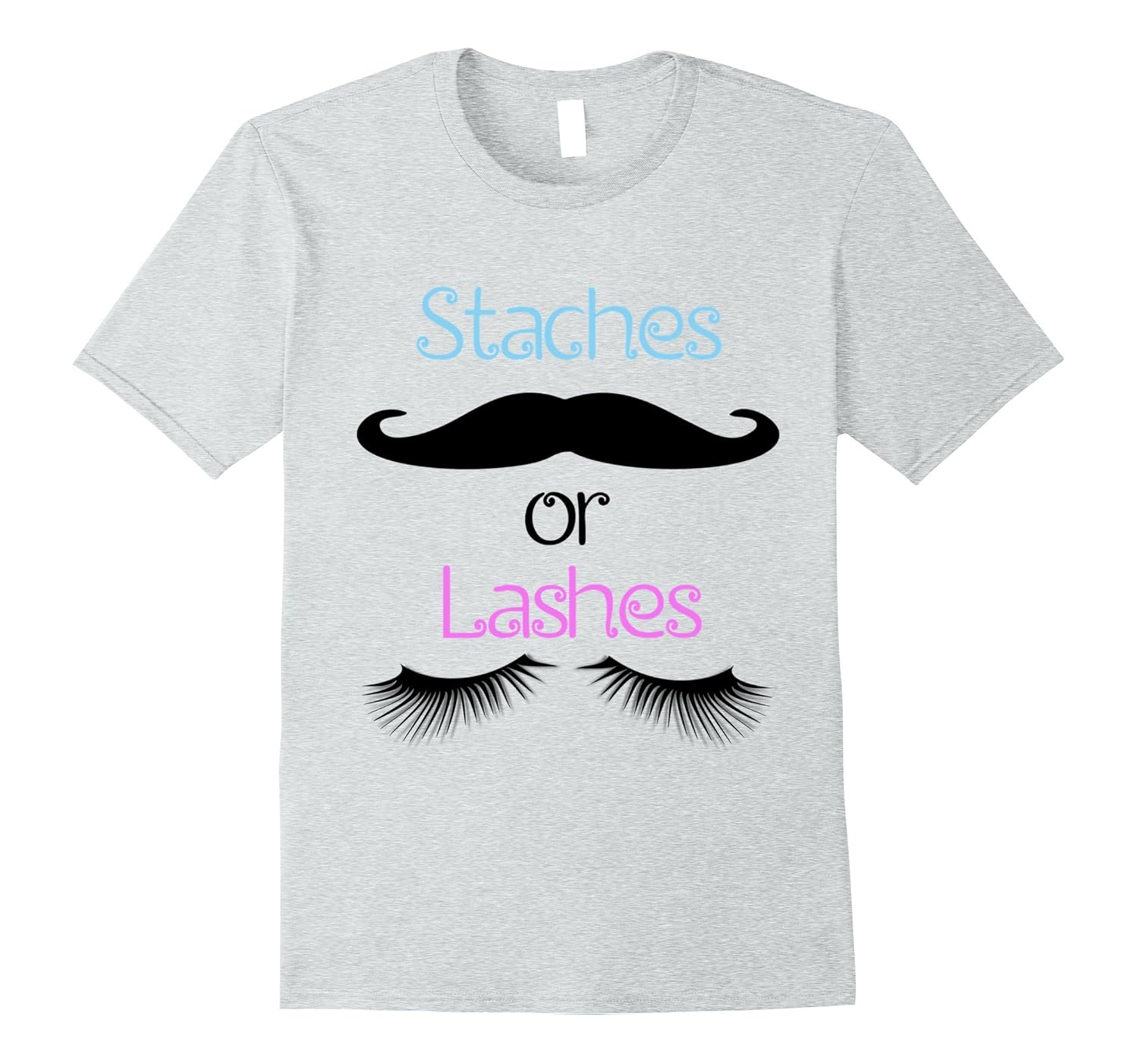 Staches Or Lashes Baby Shower Gender Reveal T Tee Shirt-Art – Artvinatee