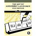 The Art of Assembly Language, 2nd Edition: Hyde, Randall: 0884313350676 ...