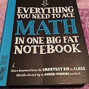 Everything You Need to Ace Math in One Big Fat Notebook: The Complete ...