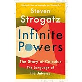 Infinite Powers: The Story of Calculus - The Language of the Universe ...