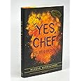 Yes, Chef: A Memoir: Samuelsson, Marcus, Chambers, Veronica ...