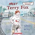 Meet Terry Fox (Scholastic Canada Biography): MacLeod, Elizabeth, Deas ...