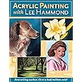 Acrylic Painting With Lee Hammond: Lee Hammond: 9781581807097: Amazon ...
