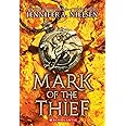Mark of the Thief (Mark of the Thief, Book 1) (1): Nielsen, Jennifer A ...