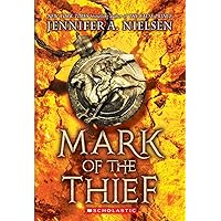 Mark of the Thief (Mark of the Thief, Book 1) (1): Nielsen, Jennifer A ...