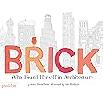 Amazon.com: Brick: Who Found Herself in Architecture: 9780714876313 ...