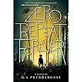 Zero Repeat Forever (1) (The Nahx... by Prendergast, G. S.