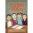 Flying Solo: Fletcher, Ralph: 9780547076522: Amazon.com: Books