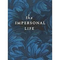 Amazon.com: The Impersonal Life: 9781617208263: Benner, Joseph S.: Books