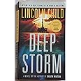 Deep Storm: Child, Lincoln: 9781400095476: Amazon.com: Books