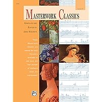 Masterwork Classics: Level 6, Book & CD: Magrath, Jane, Lloyd-Watts, Valery: 9780739019696 ...