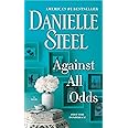 Against All Odds: A Novel: Steel, Danielle: 9781101883938: Amazon.com ...