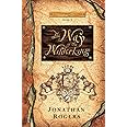 The Way of the Wilderking (Wilderking... by Rogers, Jonathan