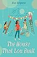 The House That Lou Built: Respicio, Mae: 9781524717940: Amazon.com: Books