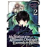 Amazon.com: My Status as an Assassin Obviously Exceeds the Hero's (Manga) Vol. 1: 9781645052890 ...