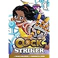Amazon.com: Clock Striker, Volume 1: "I'm Gonna Be a SMITH!" (Saturday ...