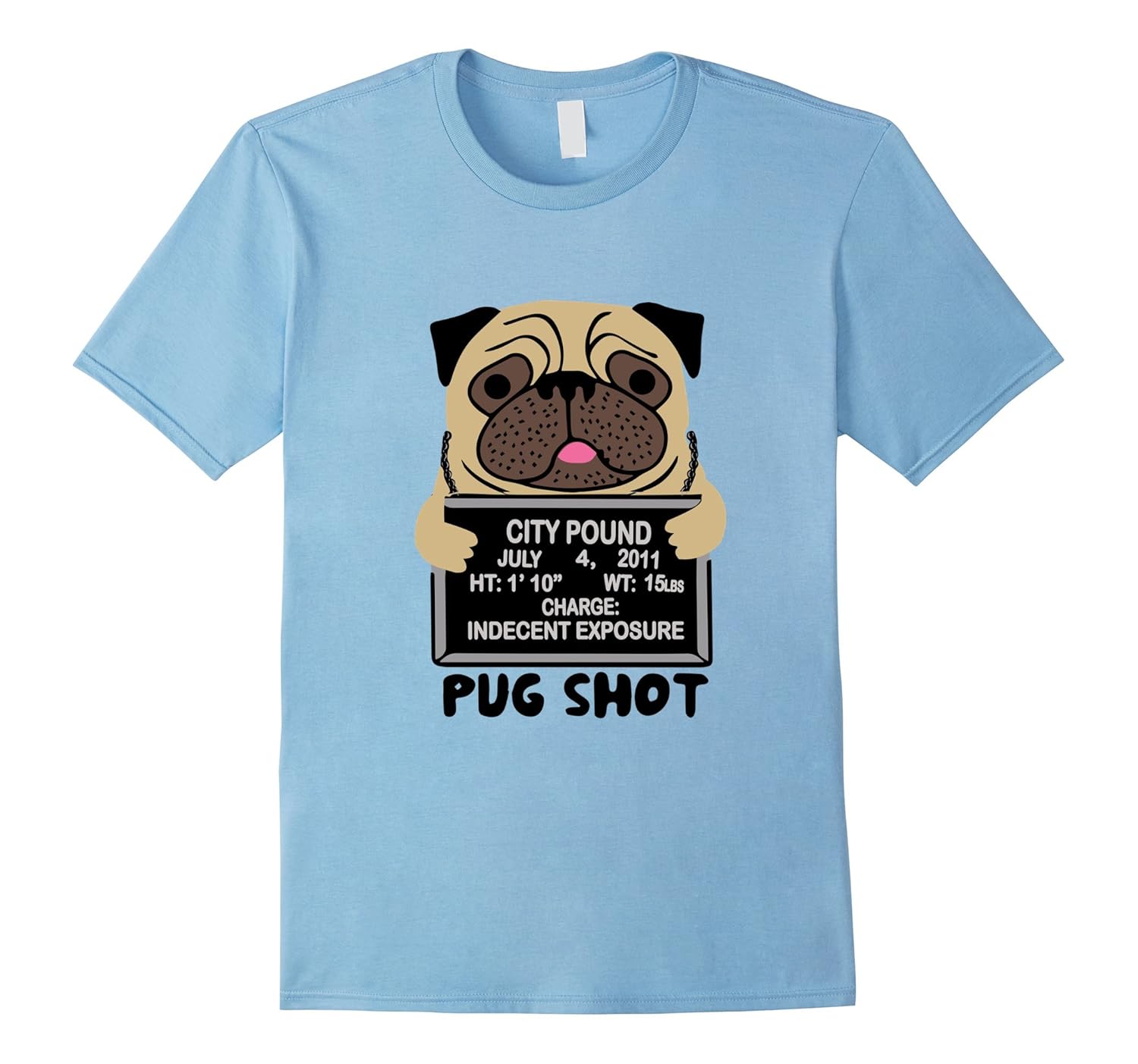 Pug Shot Pug Life Funny Dog T-shirt Pugs Not Drugs Tee-CL – Colamaga
