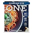 The Cooking for One Cookbook: Over 100 Delicious and Easy Meals Created ...