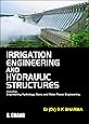 Buy Irrigation Engineering and Hydraulic Structures Book Online at Low Prices in India ...