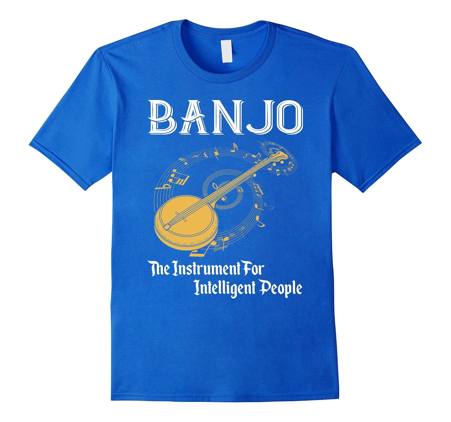 Banjo For Intelligent People T-Shirt-Art – Artvinatee