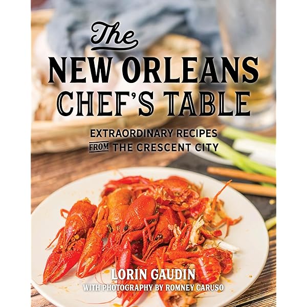 New Orleans Cuisine Fourteen Signature Dishes And Their Histories