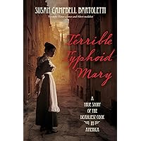Amazon.com: Terrible Typhoid Mary: A True Story of the Deadliest Cook ...