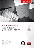 OCA / OCP Java SE 8 Programmer Certification Kit: Exam 1Z0-808 and Exam ...