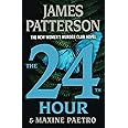 Amazon.com: The 24th Hour: A Women's Murder Club Thriller (A Women's ...