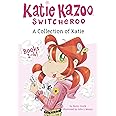 Amazon.com: A Collection of Katie: Books 1-4 (Katie Kazoo, Switcheroo ...