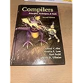 COMPILERS: PRINCIPLES, TECHNIQUES, AND TOOLS, UPDATED 2E, 1/E: Alfred V ...