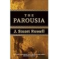 Parousia: The New Testament Doctrine of Our Lord's Second Coming: J ...