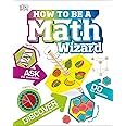 How to Be a Math Wizard (Careers for Kids): DK: 9781465493033: Amazon ...